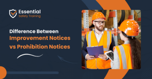 Difference Between Improvement Notices vs Prohibition Notices